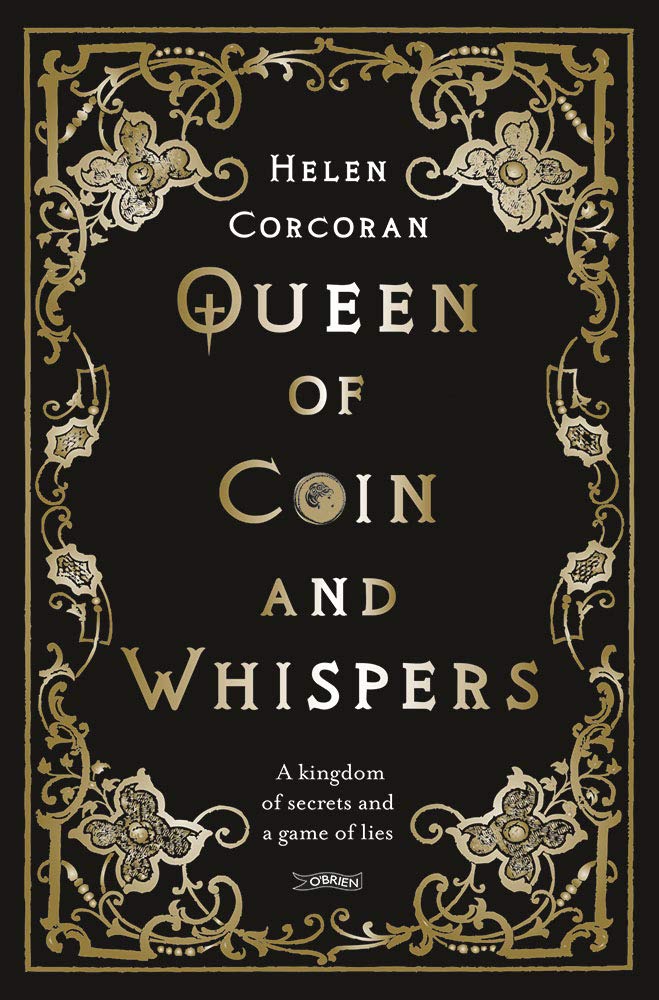 Review: Queen of Coin and Whispers – The Quill Hand